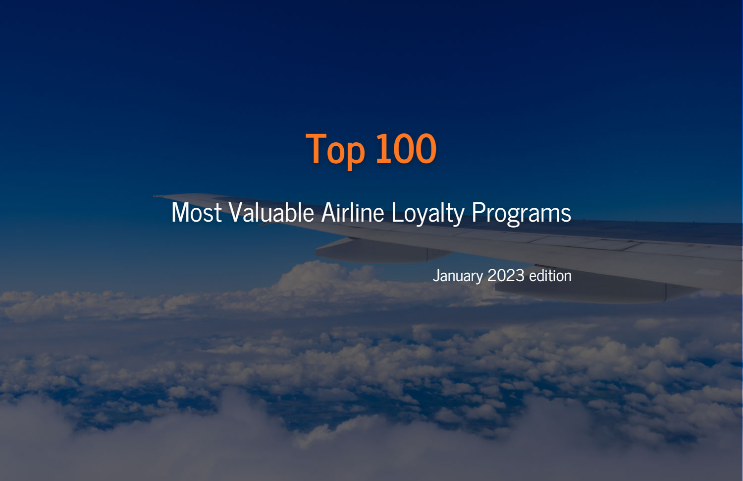 Top 100 Most Valuable Airline Loyalty Programs In 2023 | PointsCrowd