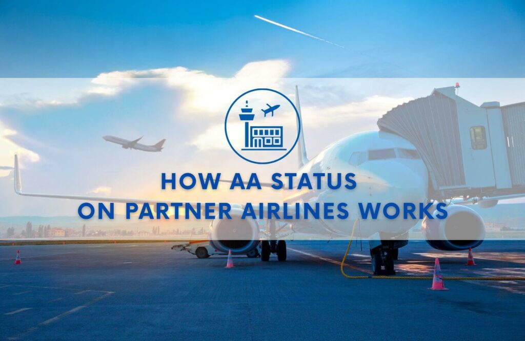 Understanding American Airlines Status Levels & Loyalty Points